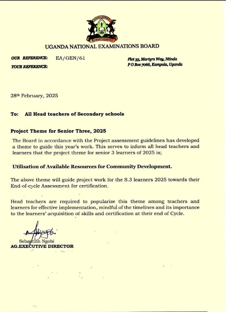 UNEB RELEASES THE SENIOR THREES PROJECT THEME 2025 – Learner News